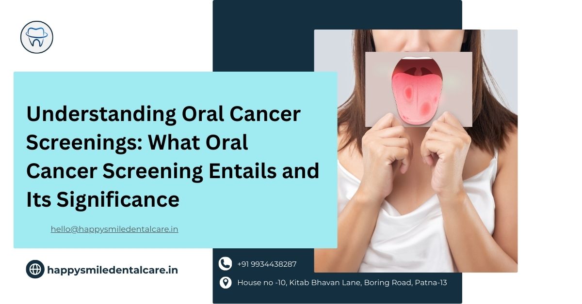 Understanding Oral Cancer Screenings: What Oral Cancer Screening ...